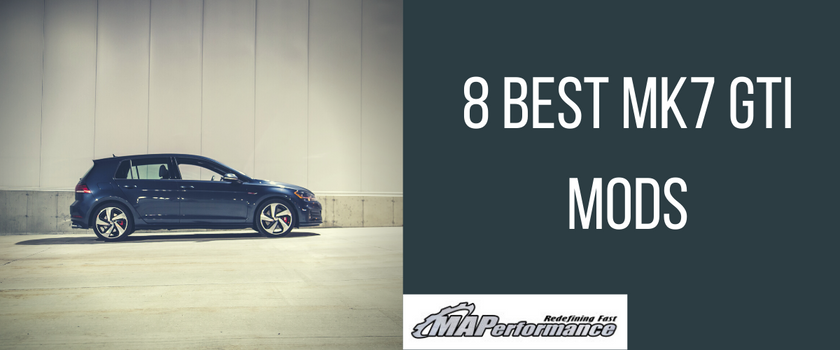 8 Best Mk7 GTI Mods | MAPerformance