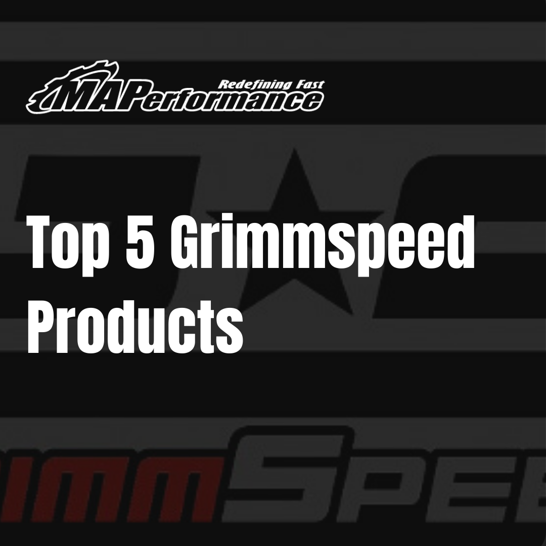 The 5 Best Grimmspeed Products | MAPerformance